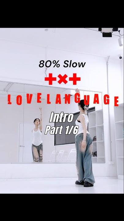 @TXT_bighit TXT ‘Love Language’ Full Song Mirrored Slow Dance Tutorial Pt1 #dance #kpop #txt # ...
