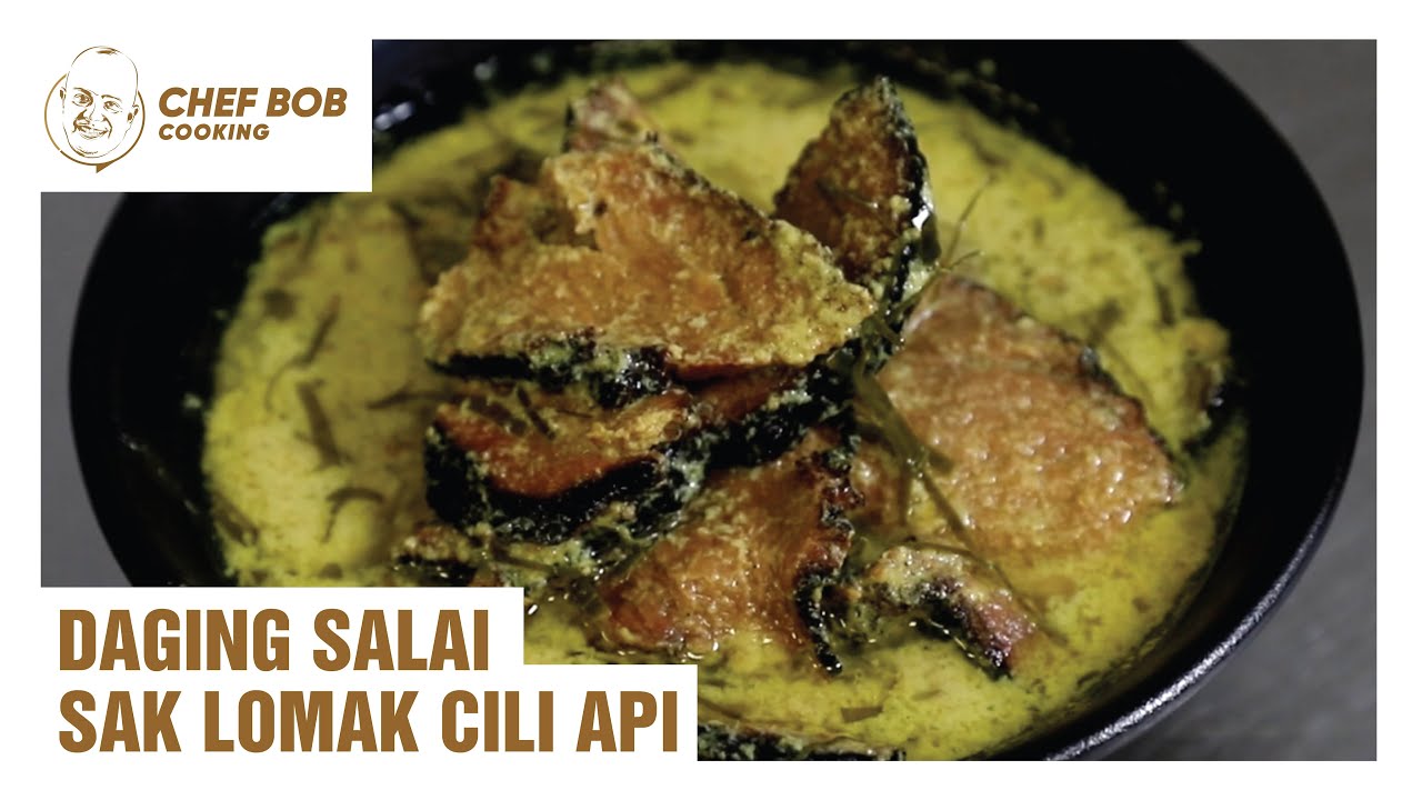 Daging Salai Sak Lomak Cili Api | Chef Bob Cooking (EP56) - YouTube