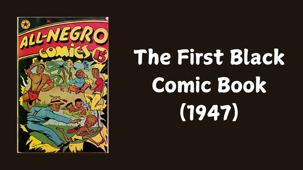 All-Negro Comics: The First Black-Created Comic Book (1947) - YouTube