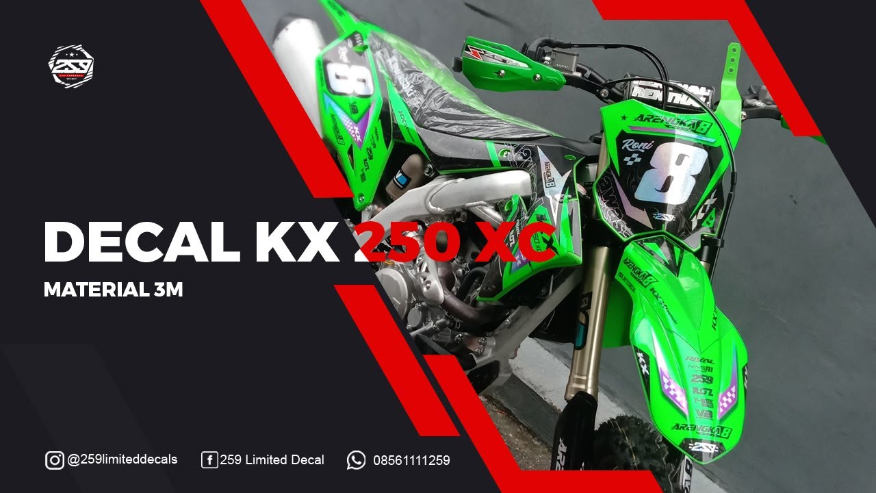 Pasang Decal Premium KX 250 XC | 259 Limited Decal - YouTube