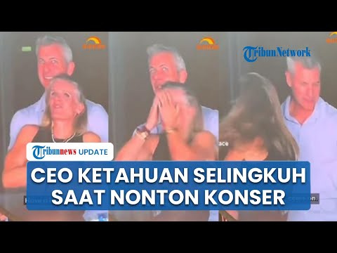 Terekam Kiss Cam, CEO dan CPO Astronomer Diduga Ketahuan Selingkuh Saat Konser Coldplay di Boston