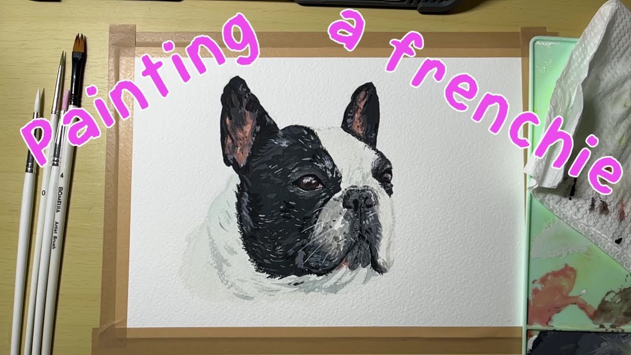 I painted a frenchie in jelly gouache! [SPEEDPAINT] - YouTube