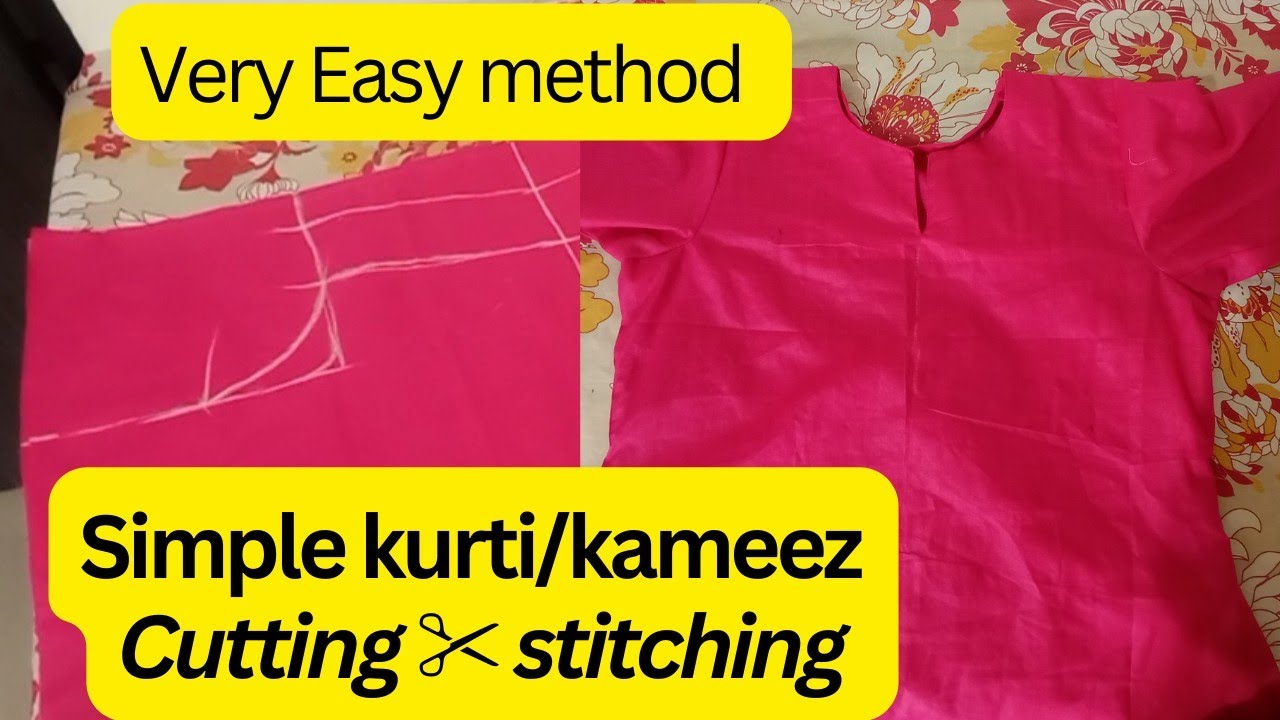 Simple kurti/kameez cutting & stitching | कमीज कटिंग/सिलाई # ...