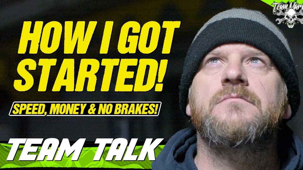 How I Got Started: SPEED, MONEY & NO BRAKES! - YouTube