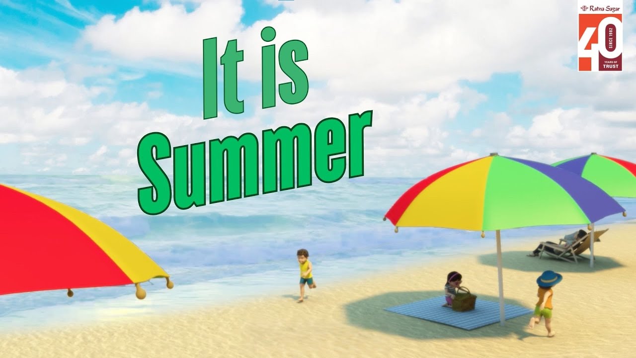 It Is Summer | A Musical Welcome for Summer | 3D Animation by Ratna ...