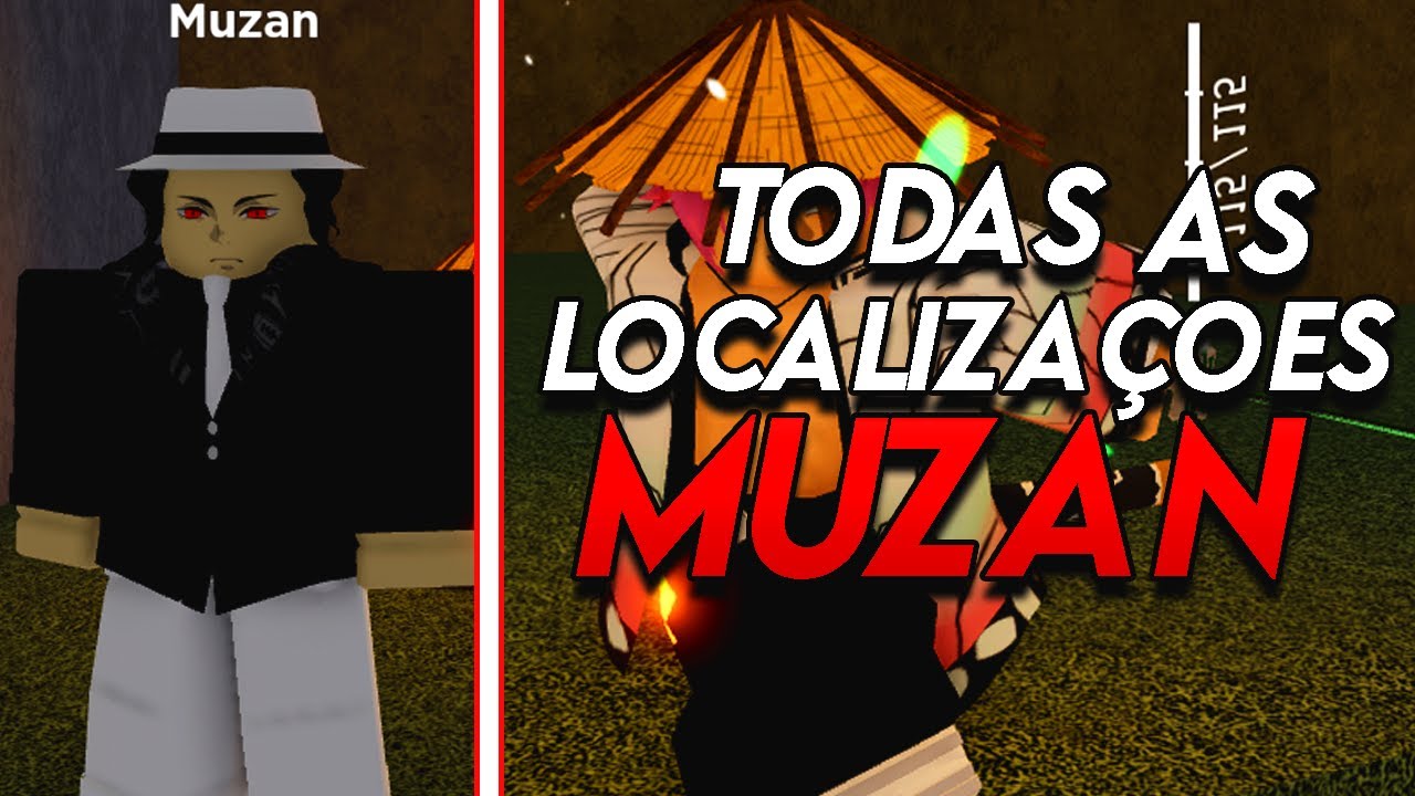 TODAS as LOCALIZAÇOES DO MUZAN no PROJECT SLAYERS! - YouTube