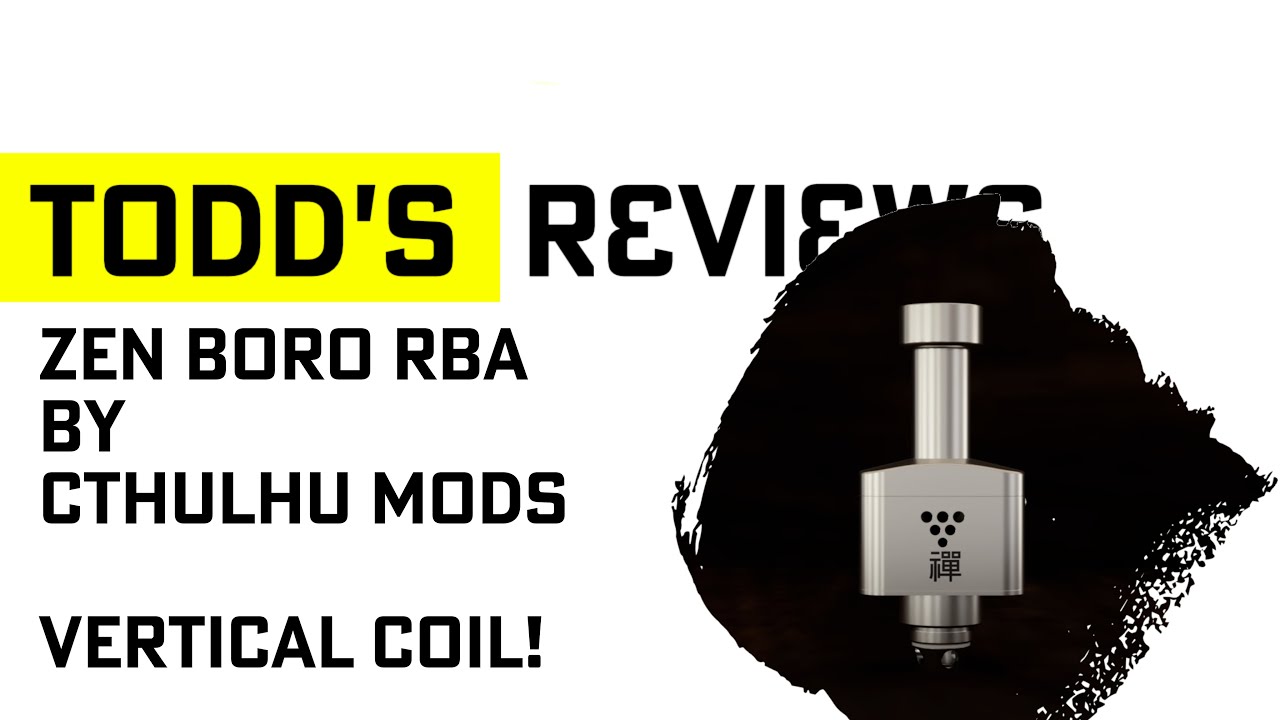 ZEN Vertical Coil RBA by Cthulhu Mods - YouTube