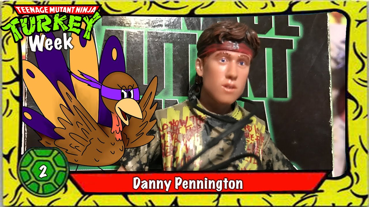 Danny Pennington: TMNTurkey Week Part 2 - YouTube