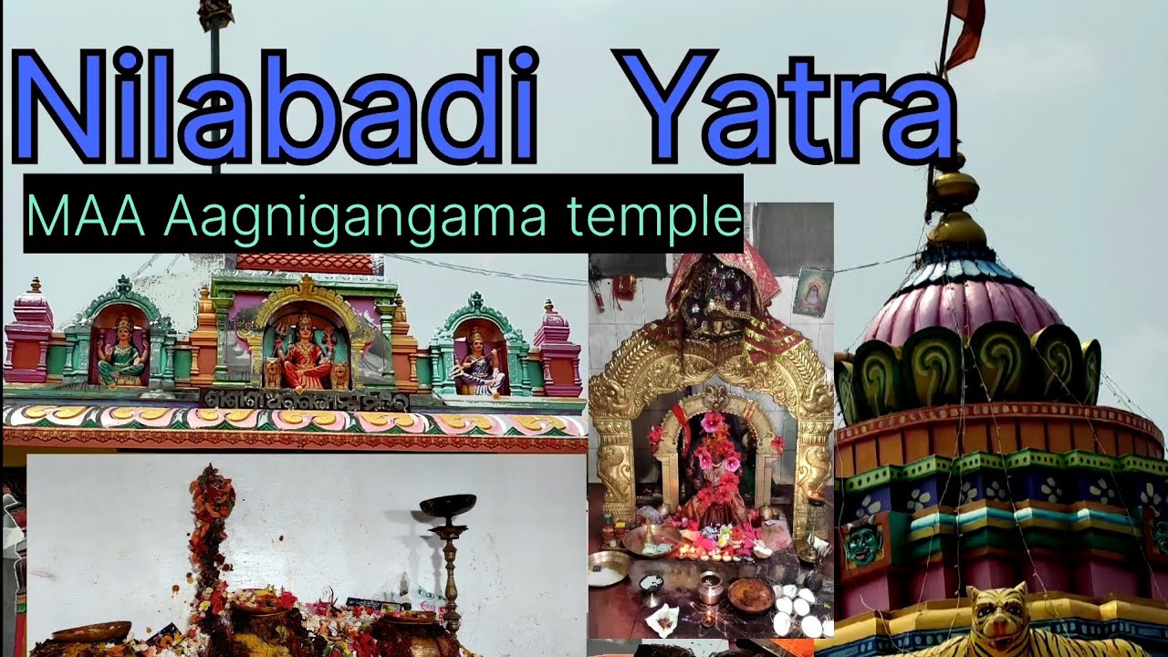 Nilabadi Yatra 2025 ||maa Aagnigangama temple nilabadi ||gram Devi ...