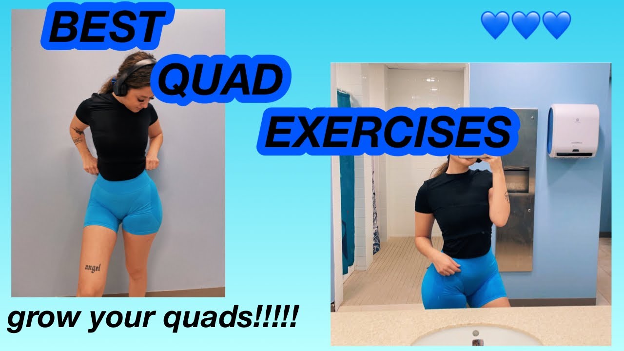 MY FAVORITE EXERCISES TO GROW THE QUADS!!! - YouTube