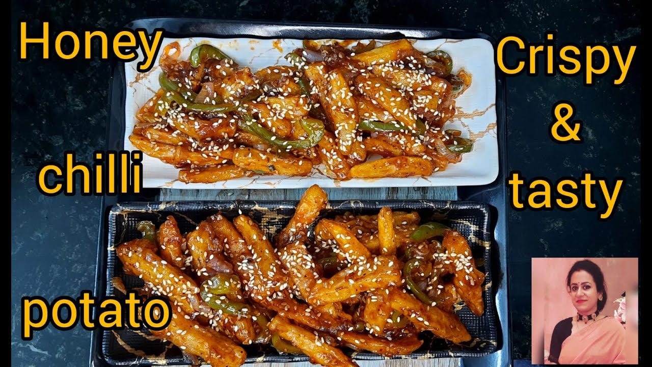 Honey Chilli Potato Recipe I Crispy & Tasty I Restaurant style Honey ...