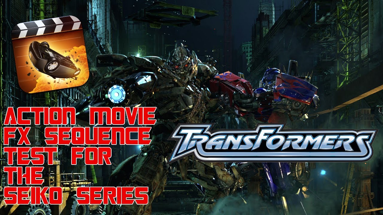 Transformers Action Movie FX Sequence Test for the Seiko Series (No AI ...