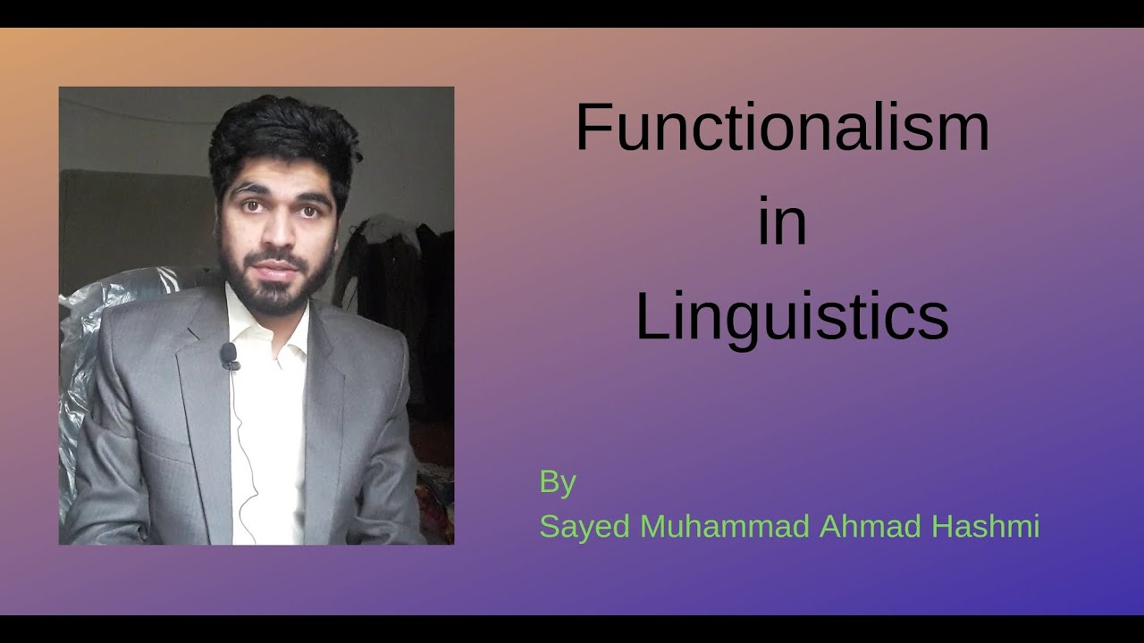 Functionalism In Linguistics YouTube functionalism-in-linguistics-youtube