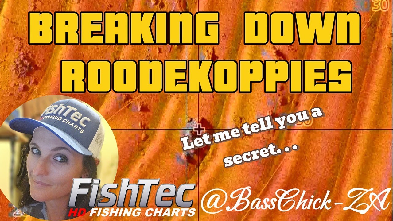 Beaking Down Roodekoppies Dam with FishTec HD Fishing Charts 2024 - Did ...