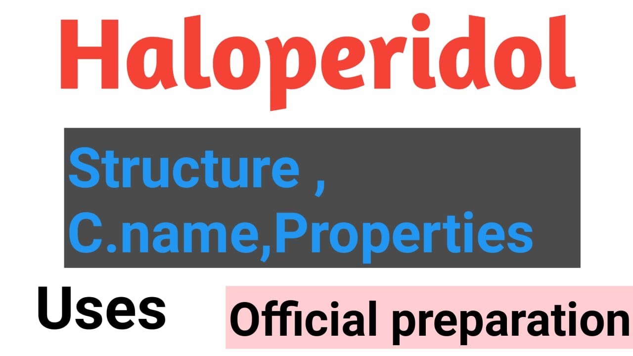 Haloperidol,haloperidol structure,chemical name,uses - YouTube