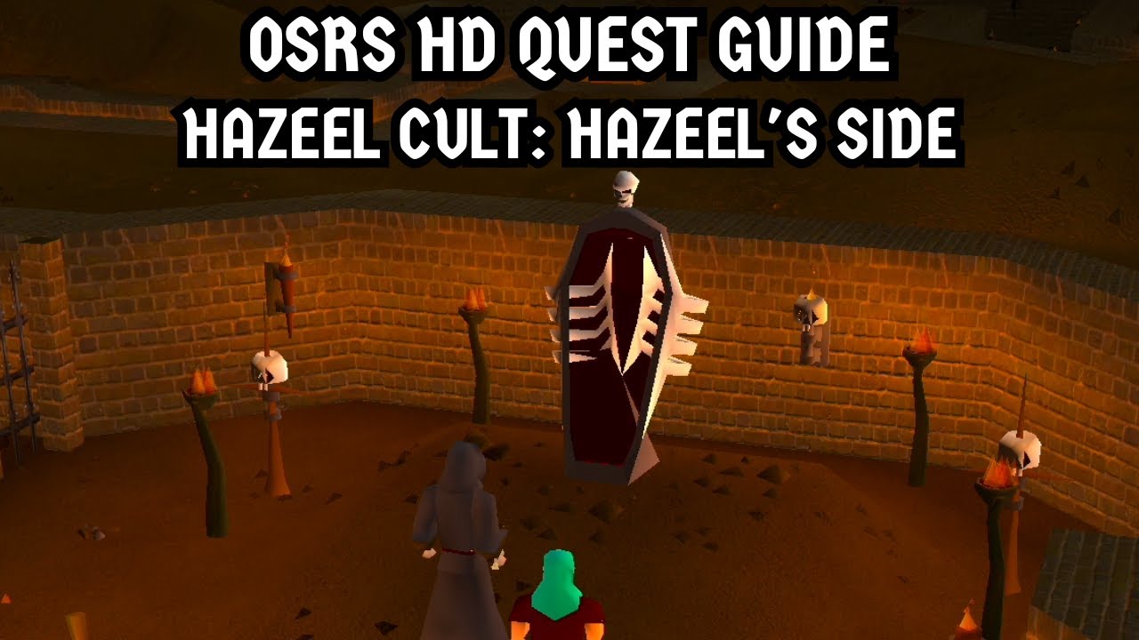 [OSRS HD Quest Guide] Hazeel Cult: Hazeel's Side - YouTube