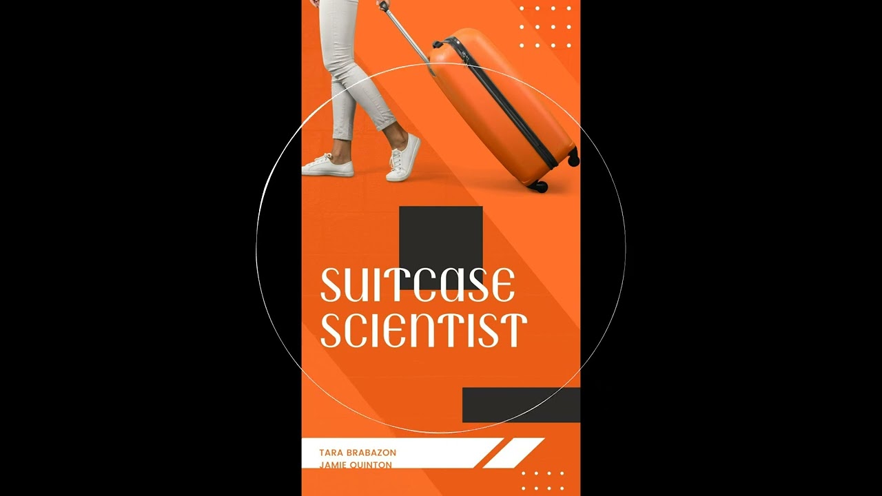 The Suitcase Scientist - Go IT