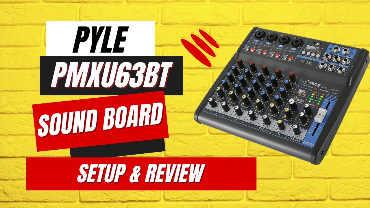 Pyle PMXU63BT Sound Board: A Detailed Review and Sound Test - YouTube