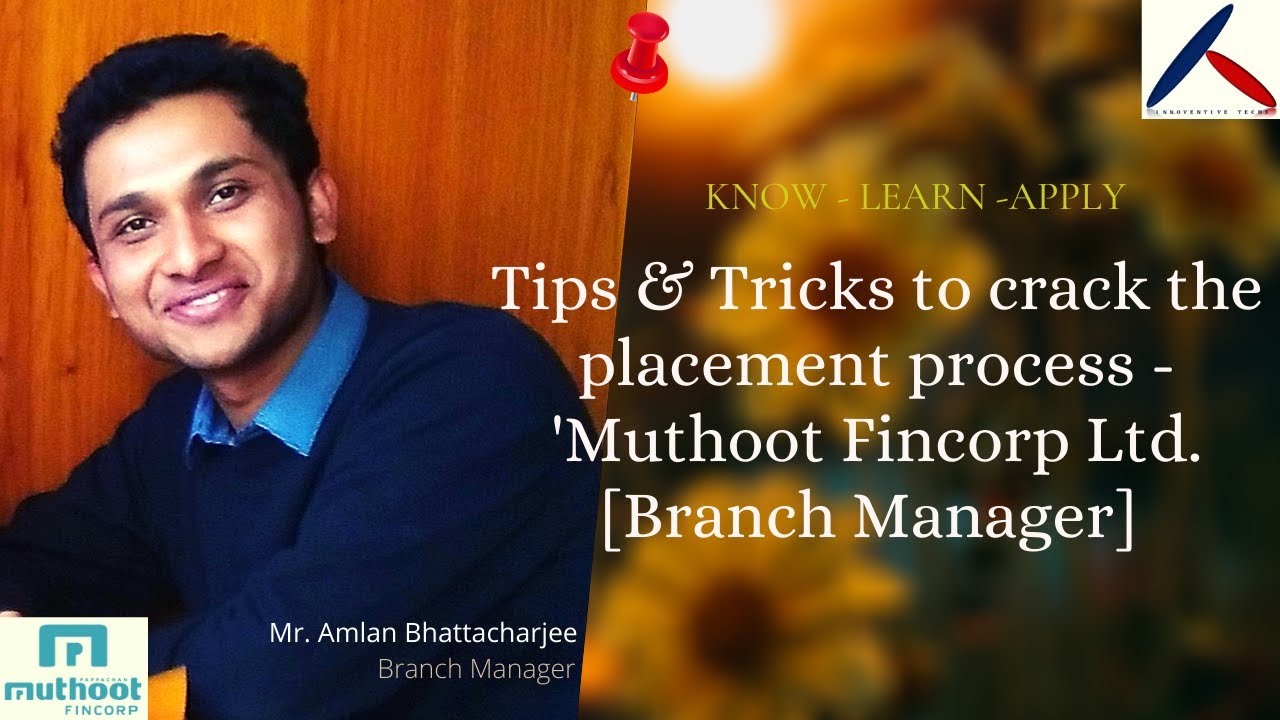 Muthoot Fincorp Interview Process With Strategic Questions And Answers muthoot-fincorp-interview-process-with-strategic-questions-and-answers