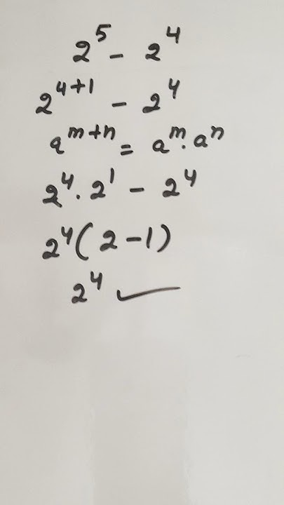 2⁵–2⁴ Nice exponent Math Simplification Math Olympia|Algebra solution#maths #shorts #mathstricks ...