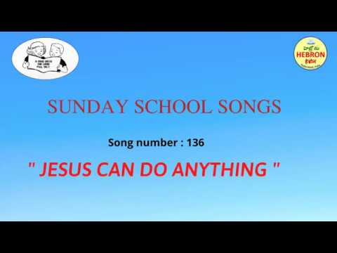 " JESUS CAN DO ANYTHING " - SUNDAY SCHOOL SONGS - YouTube