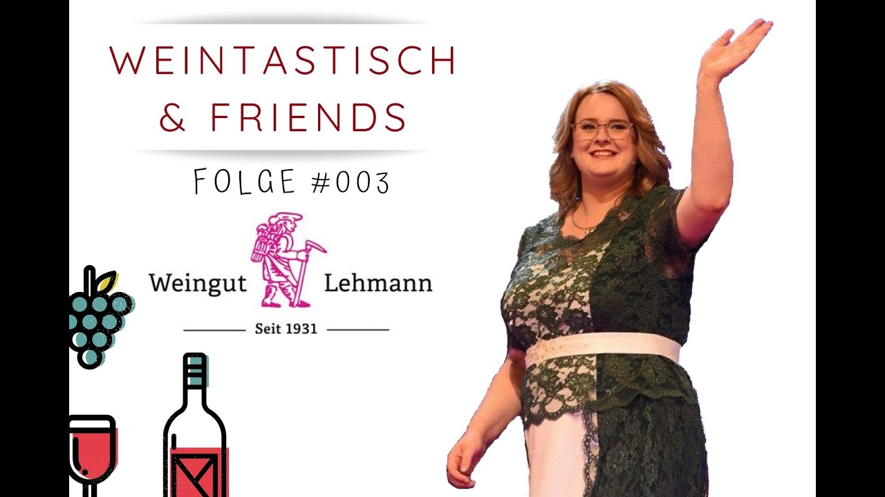 Winzertalk mit Maria vom Weingut Lehmann / Folge 003 - Weintastisch ...