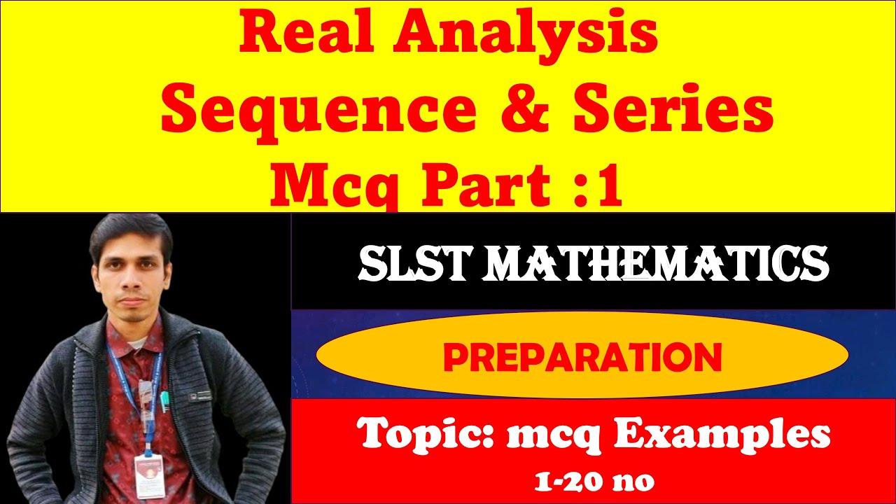 Real analysis // SEQUENCE & SERIES // MCQ problems // part :-1 // SLST ...
