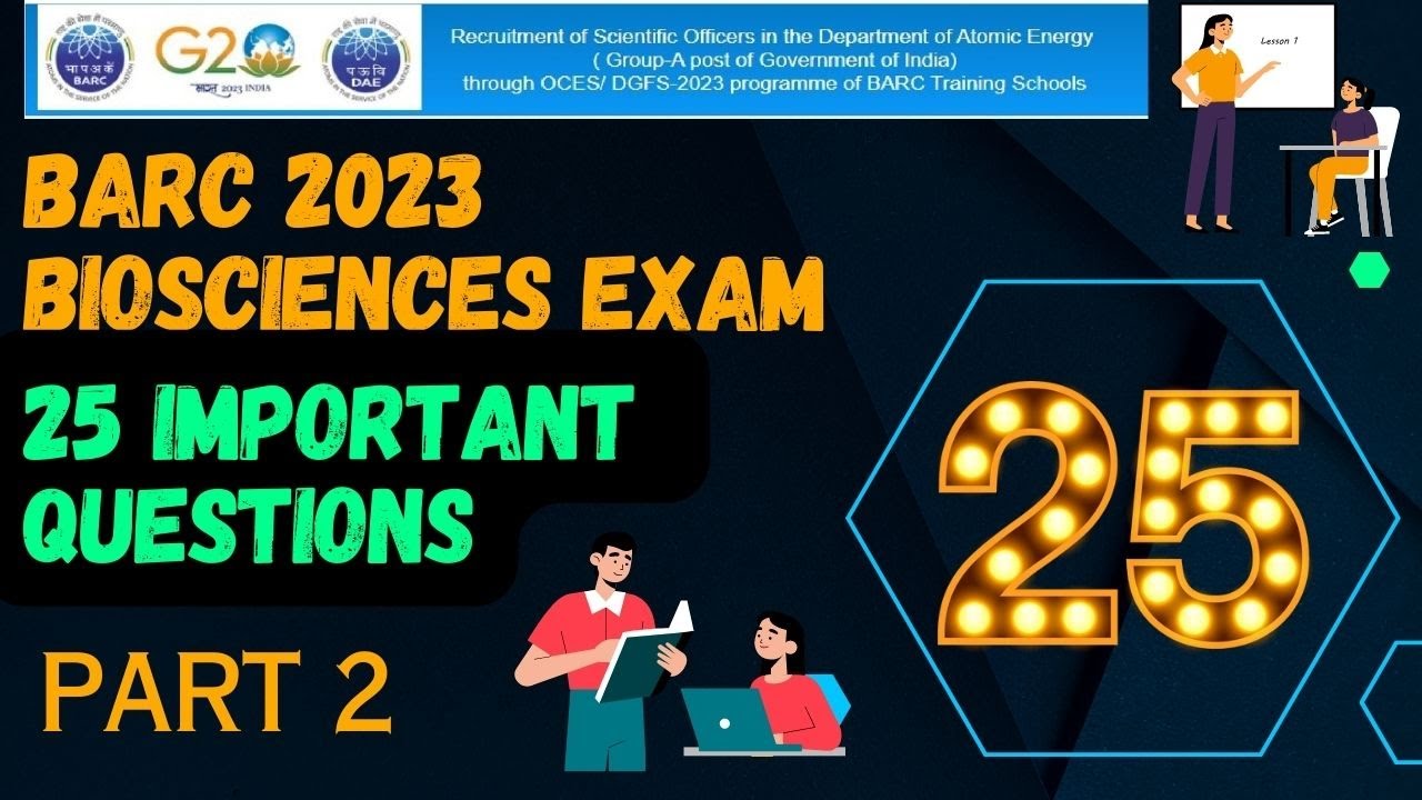 25 Important Questions for BARC OCES 2023 Biosciences Exam!![PART 2 ...
