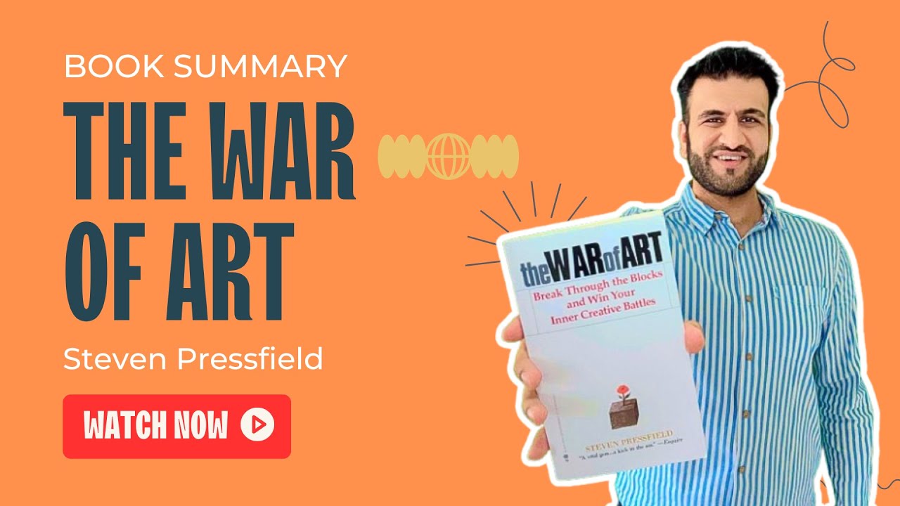 The War of Art by Steven Pressfield - Book Summary Explained In 2 ...