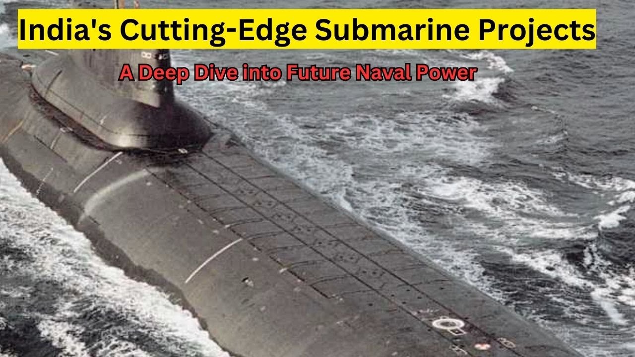 India's Ambitious Submarine Fleet Expansion by 2030: Projects 75-I, 75 ...
