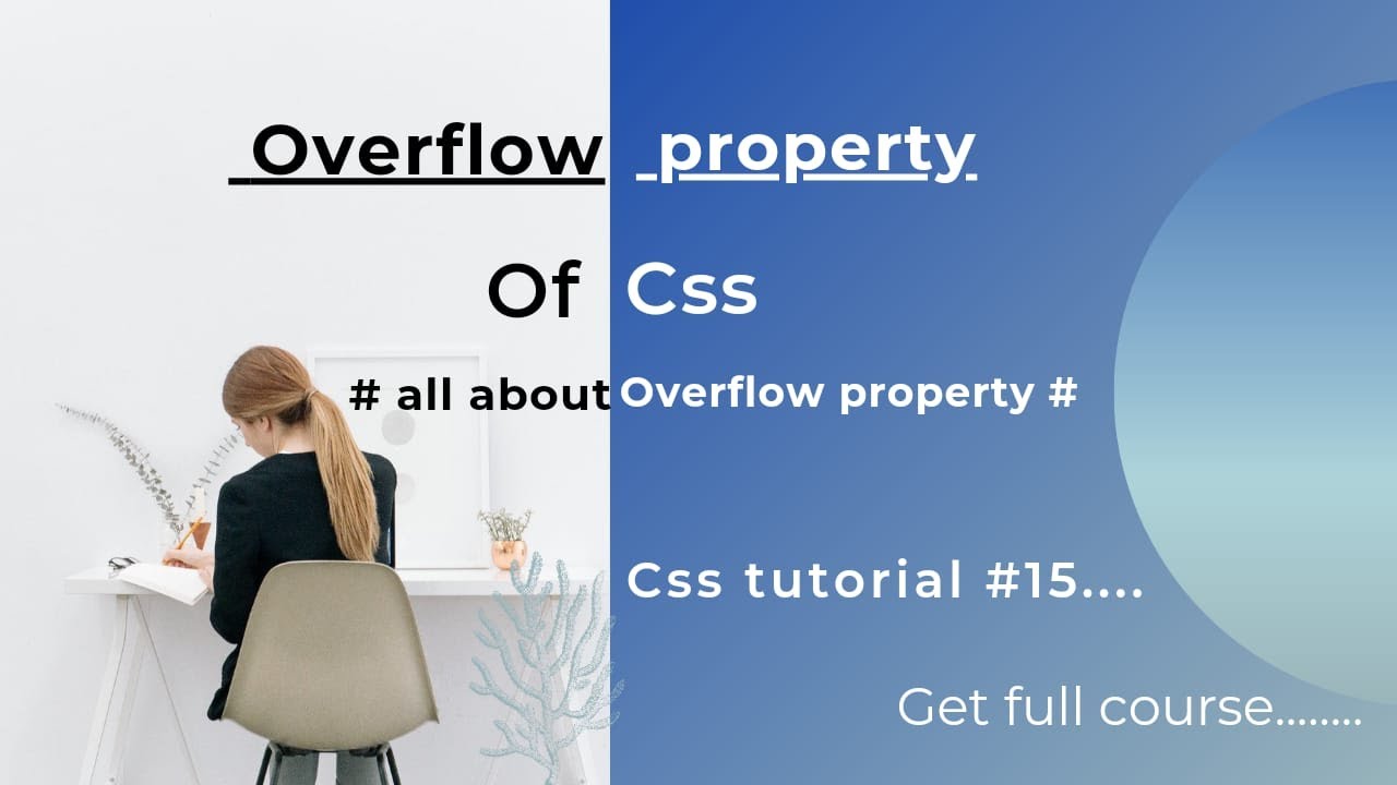 Overflow Property In Css Overflow Css Css Tutorial 15 Youtube 3604