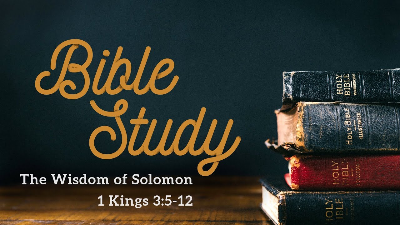 The Wisdom of Solomon (Zoom Bible Study - July 22) - YouTube