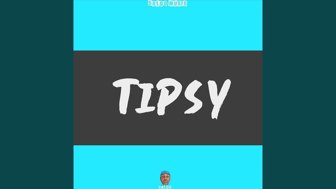 Tipsy - YouTube