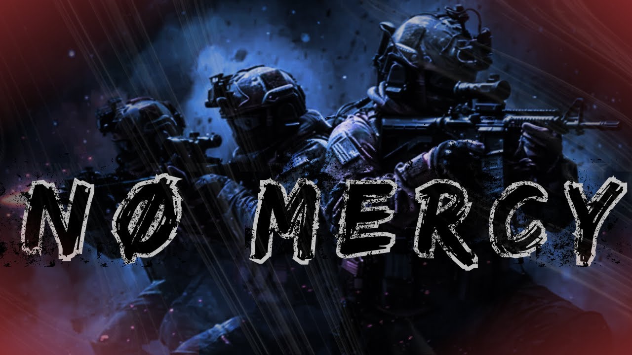 No Mercy - Military Motivation - YouTube