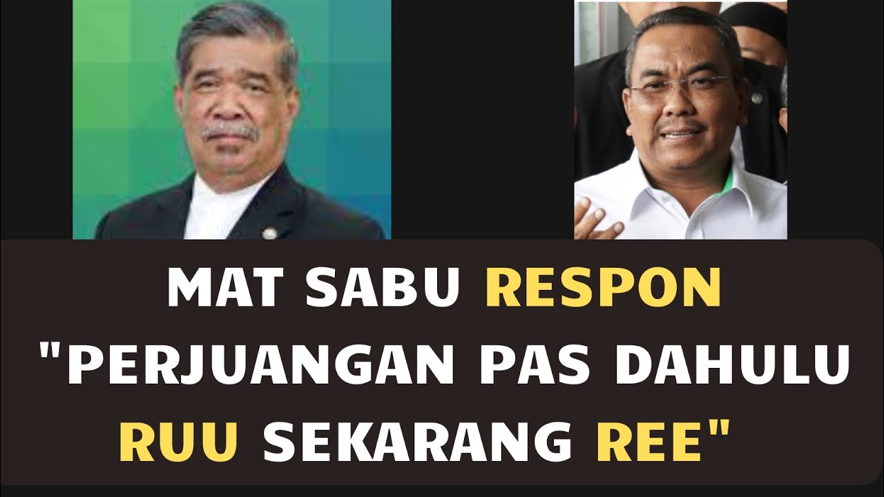 MAT SABU RESPON "PERJUANGAN PAS DAHULU RUU SEKARANG REE" #ceramah ...