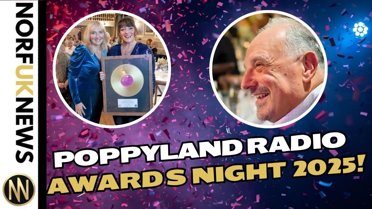 Poppyland Radio Awards Night 2025 | NORFUKNEWS Official Highlights ...