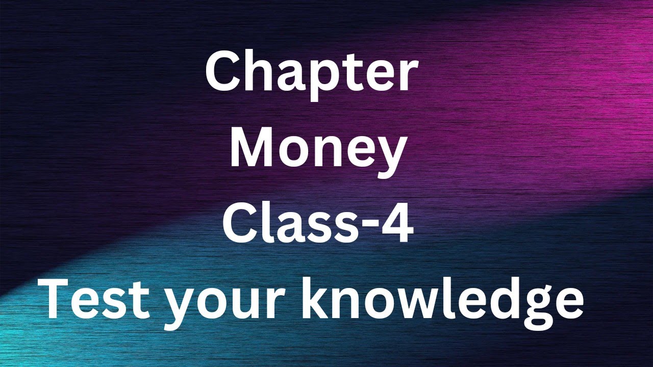 Money Chapter| Test your knowledge #math #grade4 - YouTube