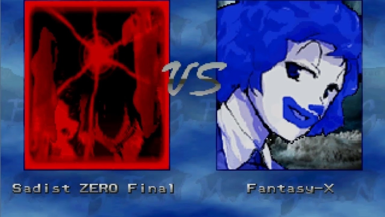 MUGEN: Fantasy-X (1p) V.S Sadist Zero Final (Level 3) (Both Sides ...