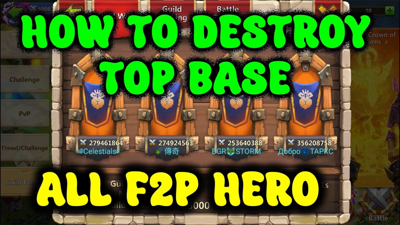 HOW TO DESTROY TOP BASE | ALL F2P HERO | CASTLE CLASH - YouTube