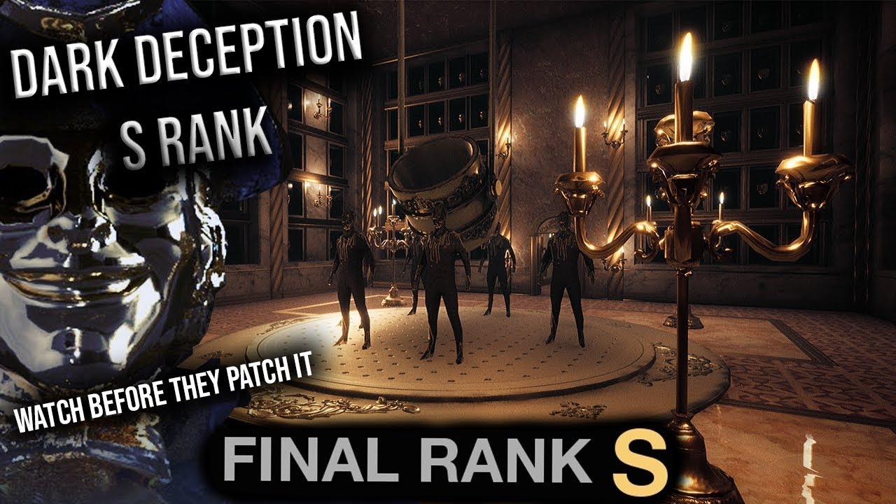 Dark Deception Chapter 2 - Easy S Rank - Deadly Decadence - YouTube
