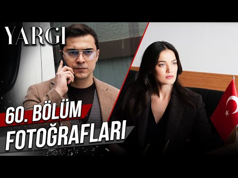 Yargı 60. Bölüm Fotoğrafları 📸📸