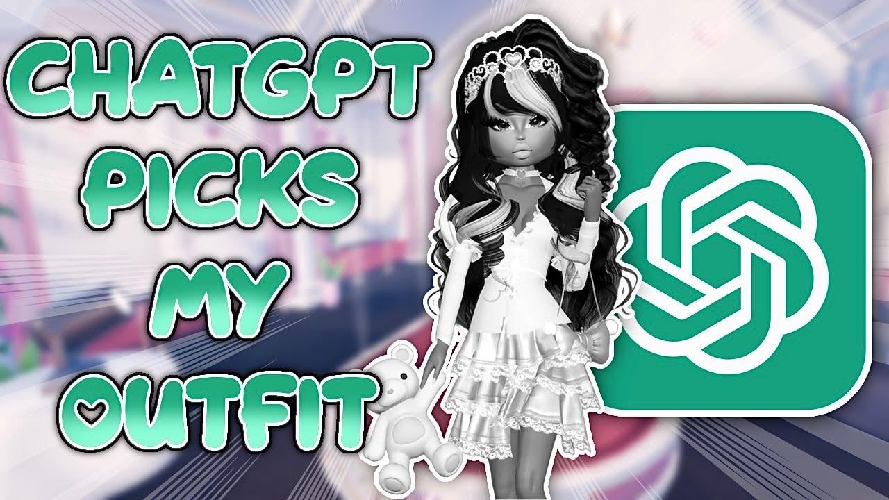 CHATGPT Picks the Outfit I Create in Dress to Impress - YouTube