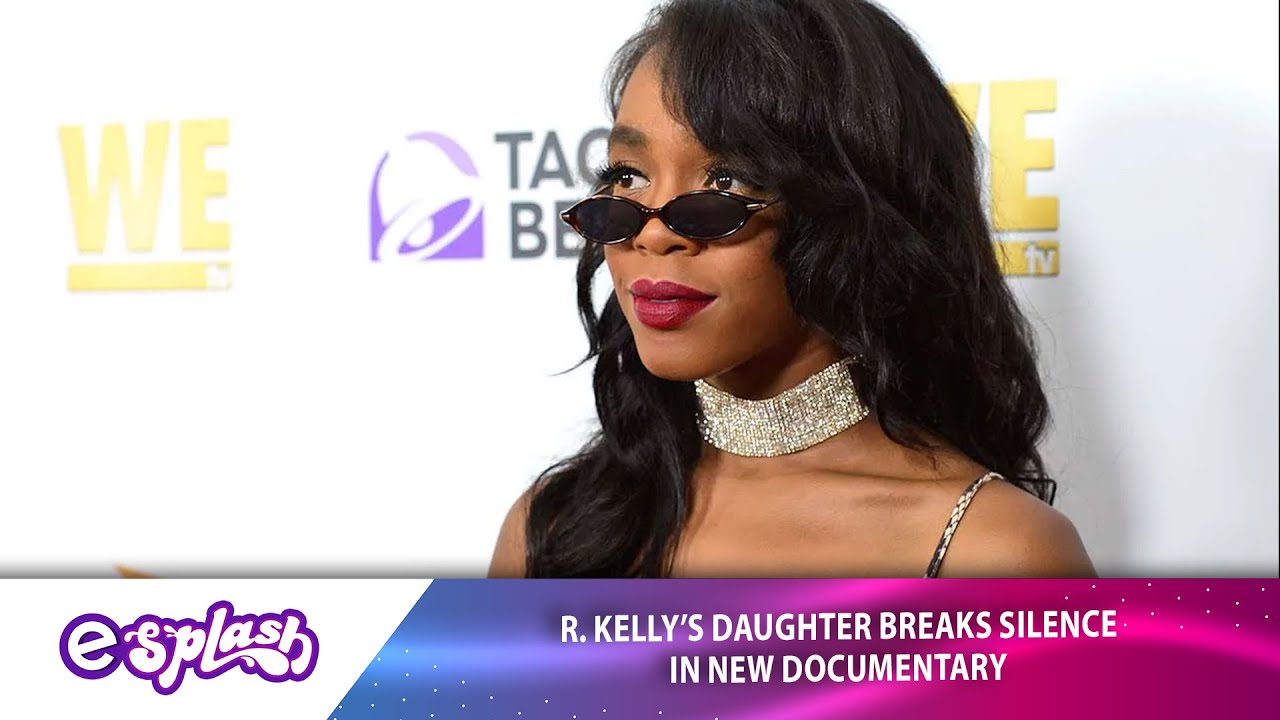 (VIDEO) R. Kelly’s Daughter Breaks Silence in New Documentary - YouTube