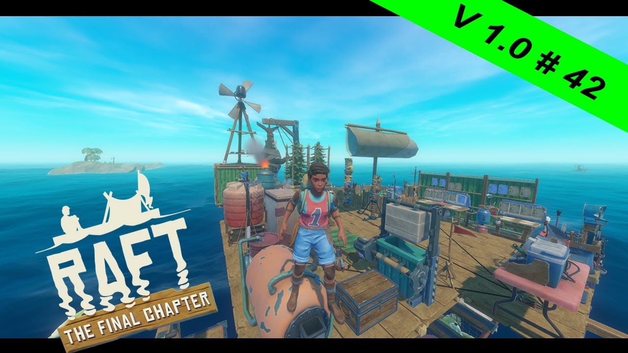 Raft The Final Chapter deutsch Let's Play noch mehr Titan S02E42 - YouTube