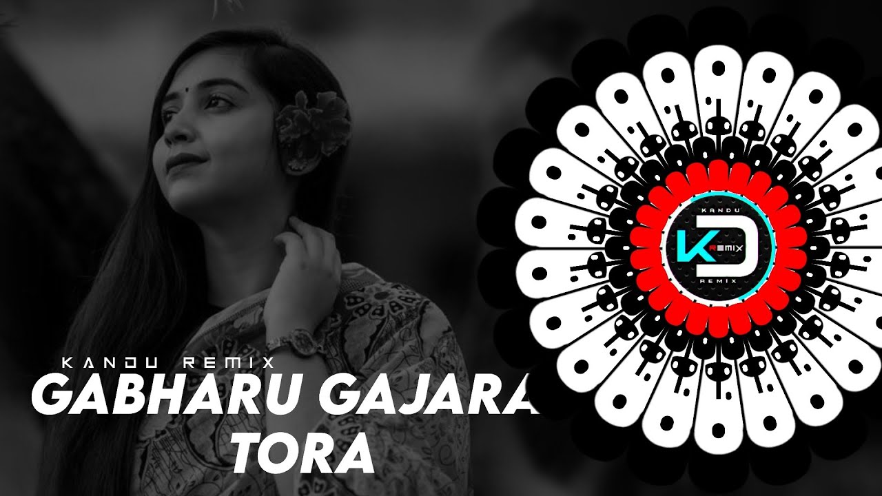 GABHARA GAJARA || VIRAL TRIBAL X CIRCUIT MIX || ODIA NEW DJ REMIX ...