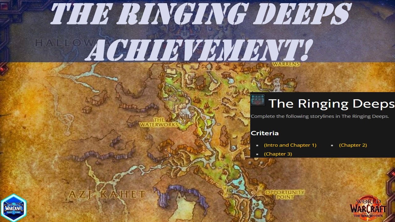 The Ringing Deeps Wow Achievement | Complete the following storylines ...