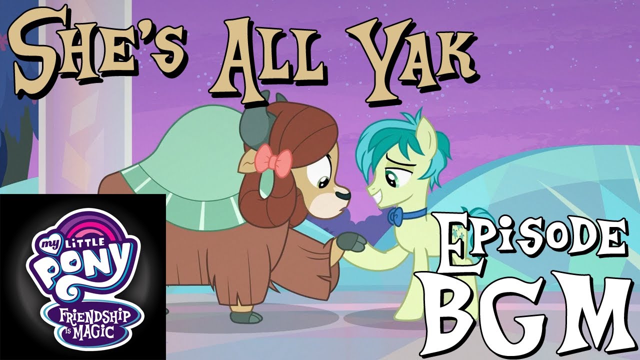 “Yakyakistan Stomp” - My Little Pony: Friendship is Magic BGM - YouTube