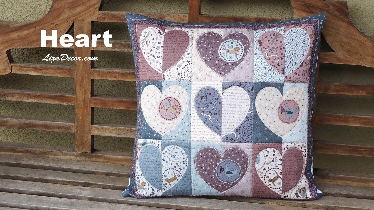 Heart - Application Patchwork pattern. LizaDecor.com Tutorial - YouTube