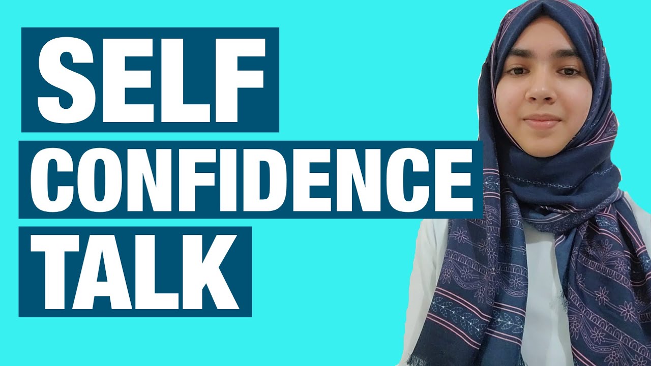 What is Self Confidence | Talk | Explained | - YouTube