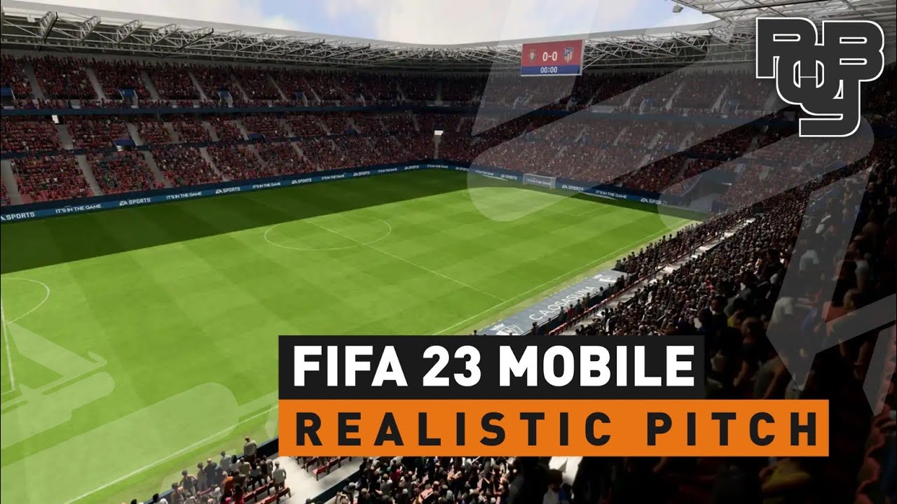 REALISTIC PITCH FIFA 23 | FIFA MOBILE 23 | FIFA MOBILE INDONESIA - YouTube